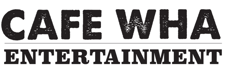 Cafe Wha Entertainment - NKR Digital